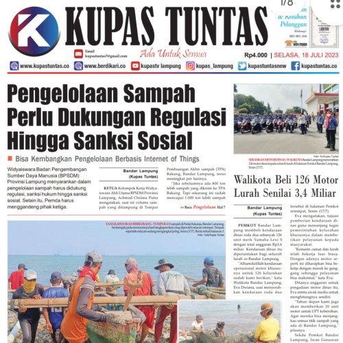Kupas Tuntas - Surat Kabar Harian Kupas Tuntas Edisi Selasa, 18 Juli 2023