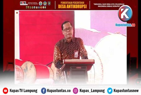Kupas Tuntas - KPK Pilih Desa Hanura Lampung Jadi Calon Percontohan ...