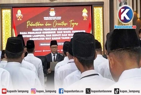 Kupas Tuntas - KPU Way Kanan Resmi Lantik 75 PPK Pilkada 2024