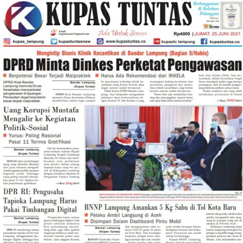 Kupas Tuntas - Surat Kabar Harian Kupas Tuntas Edisi Jumat, 25 Juni 2021