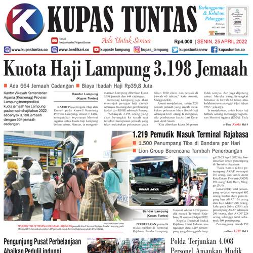 Kupas Tuntas - Surat Kabar Harian Kupas Tuntas Edisi Senin, 25 April 2022